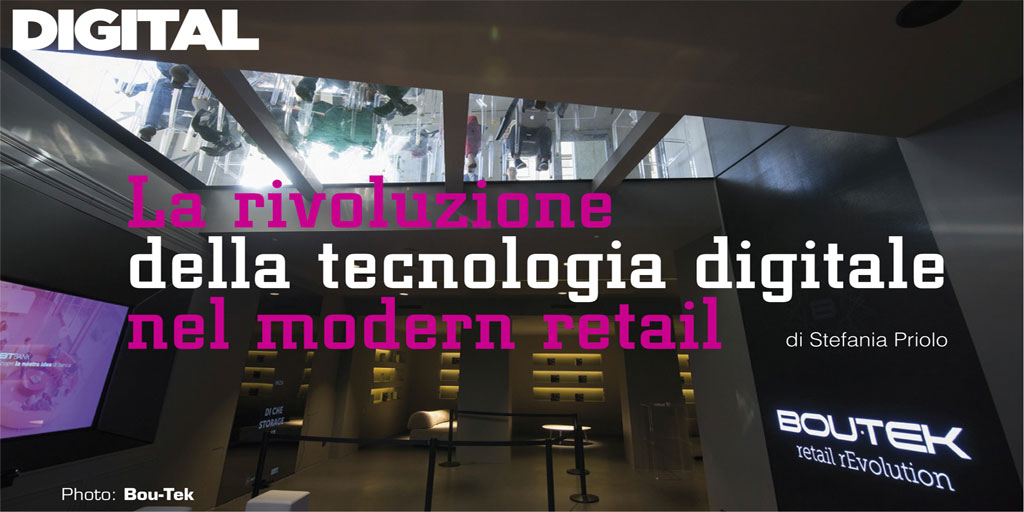 La rivoluzione della tecnologia digitale nel modern retail - Rivista ...